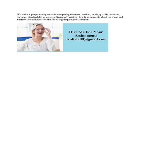 Write The R Programming Code For Computing The Mean Median Mode Qua Docx