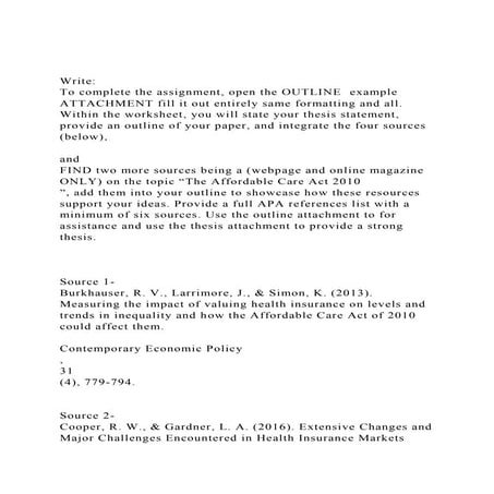 Write To complete the assignment, open the OUTLINE example | DOCX