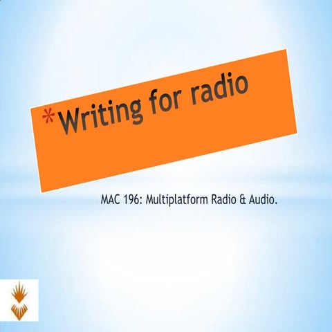 The Conventions of Speech Writing for Radio | PPTX