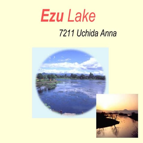 Ezu Lake | PPT