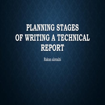 PLANNING STAGES OF WRITING A TECHNICAL REPORT | PDF | Technology ...