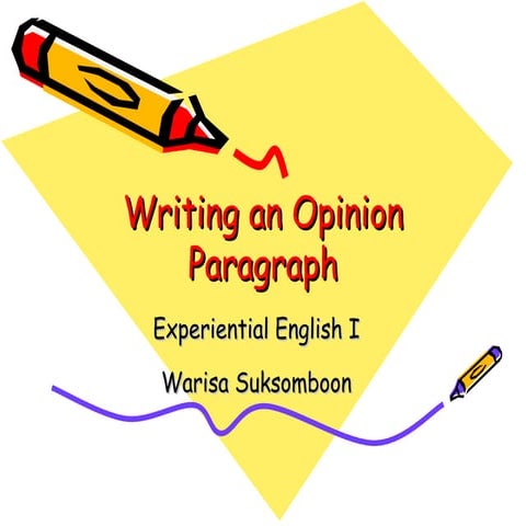 Writing An Opinion Paragraph Workshop | PPT