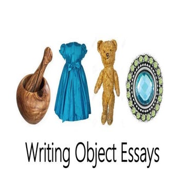 Writing Object Essays | PPTX