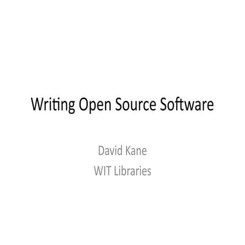 Writing-Open-Source-Software Open Source Projects | PPT