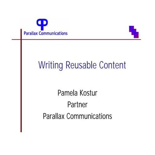 Writing Reusable Content Ppt