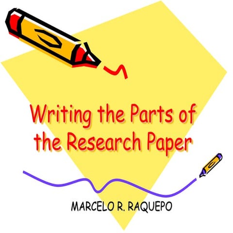 Writing-the-Parts-of-the-Research-Paper.ppt