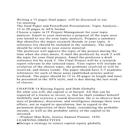 Writing a 15 pages final paper, will be discussed in our 1st meeti.docx