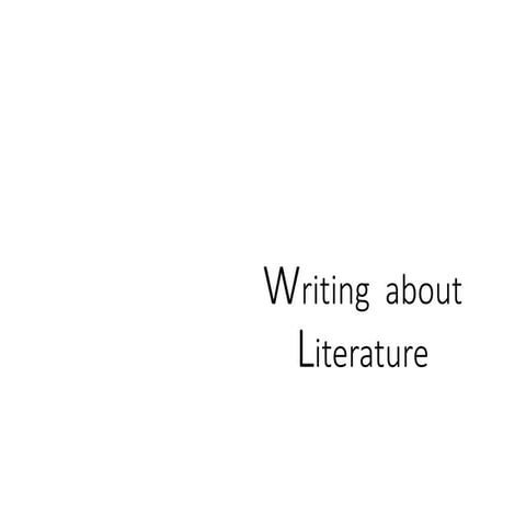 Writing about Literature | PPTX