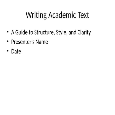 Writing_Academic_Text_Final_Presentation.pptx
