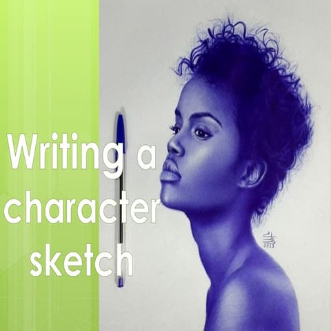 Steps in Writing a Character Sketch (G9) | PPTX