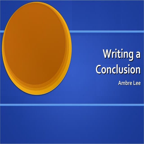 Writing a conclusion | PPT