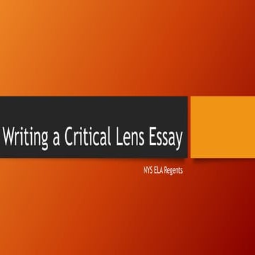 Writing a critical lens essay (1) | PPTX