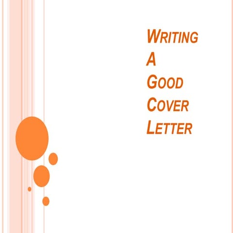 Writing a good cover letter | PPTX