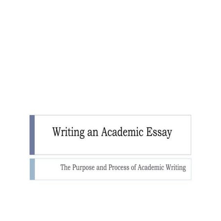 Writing An Academic Essay | PPT
