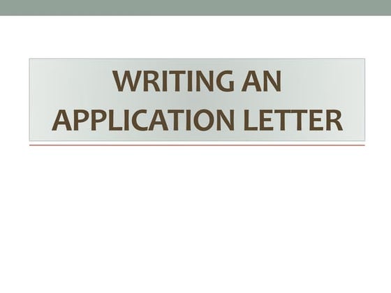 Writing an application letter | PPT