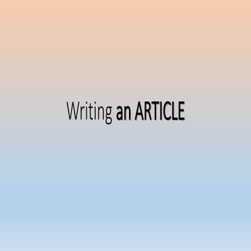 Writing an ARTICLE.ppt