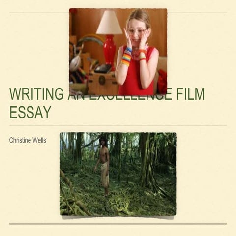 Writing an excellent film essay | PPTX