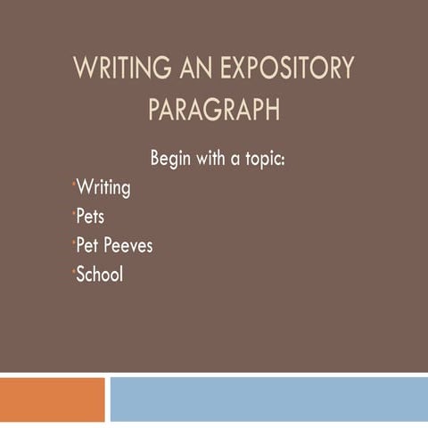 Writing An Expository Paragraph | PPT