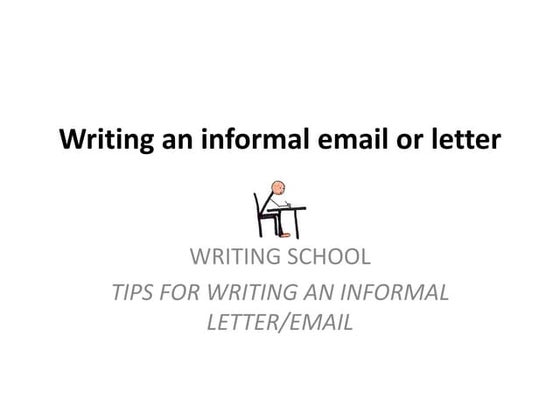 Informal e-mails | PPT