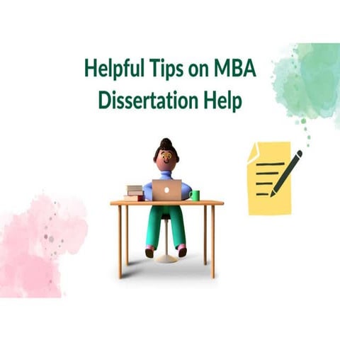 Helpful Tips on MBA Dissertation Help | PPTX