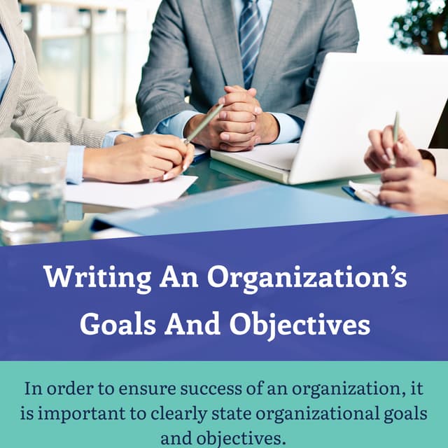 Writing An Organization's Goals And Objectives | PDF | Business ...
