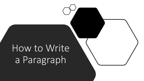 Writing Skill. How to write a paragraph. | PPT
