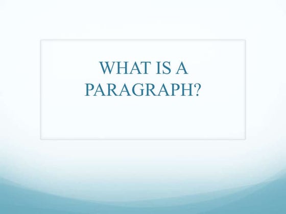 Writing a paragraph | PPT