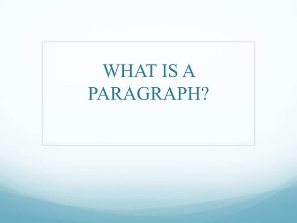 How To Write A Paragraph how-to-write-a-paragraph