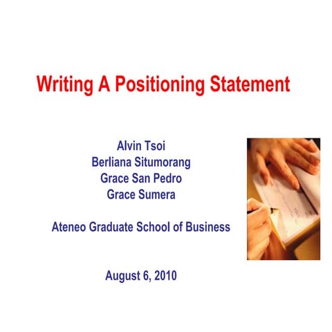 Writing a positioning statement /Group-6 | PPT