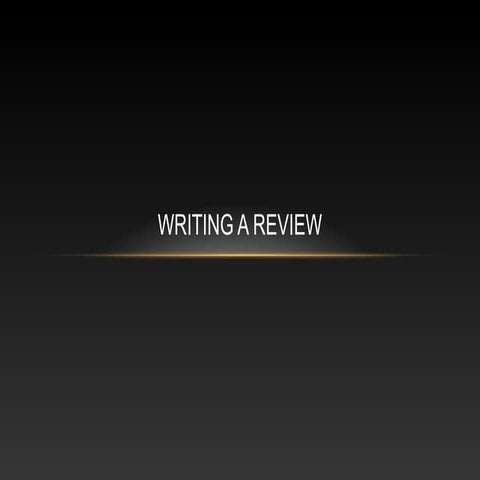 Writing a review | PPT