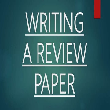 WRITING A REVIEW PAPER.pptx