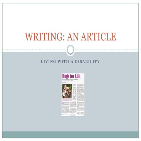Writing (article living with a disability) | PPT