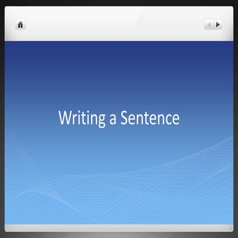 Writing a sentence using subject and predicate | PPSX