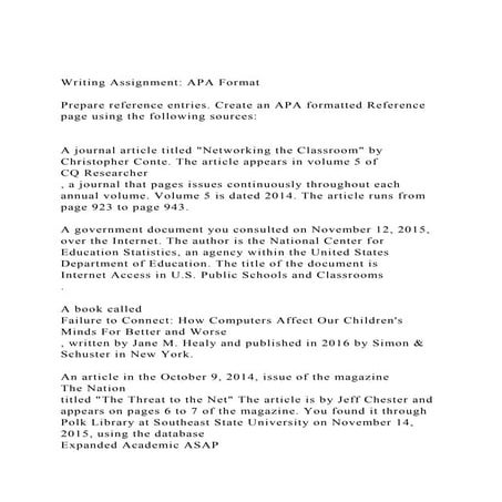 Writing Assignment APA FormatPrepare reference entries. Cre.docx