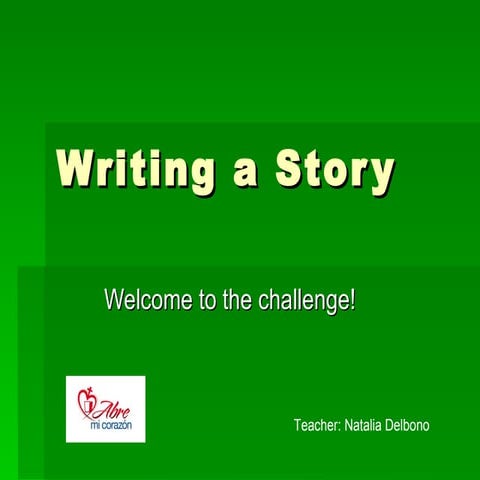 Writing a story | PPT | Screenwriting | Content Production