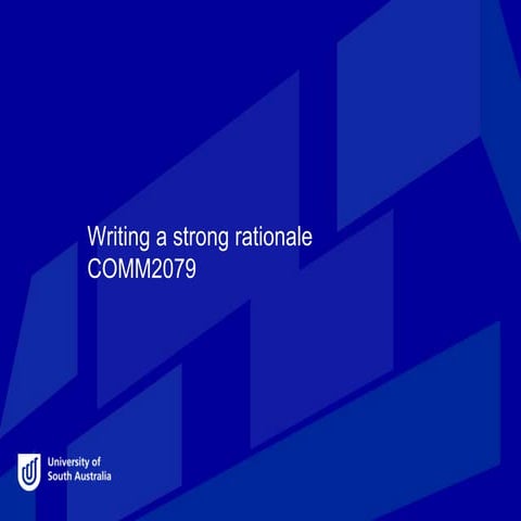 Writing a strong rationale.pptx