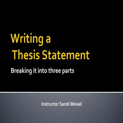 Writing a Thesis Statement | PPT