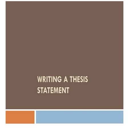 Writing A Thesis Statement | PPT
