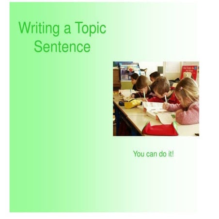Writing A Topic Sentence | PDF