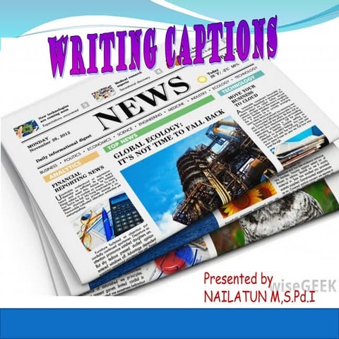 writing good captions English material curriculum 2013.ppt