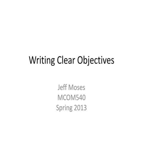 Writing clear objectives | PPTX