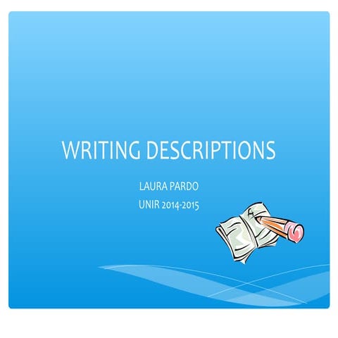Writing descriptions | PPT