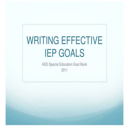 WRITING EFFECTIVE IEP GOALS | PDF