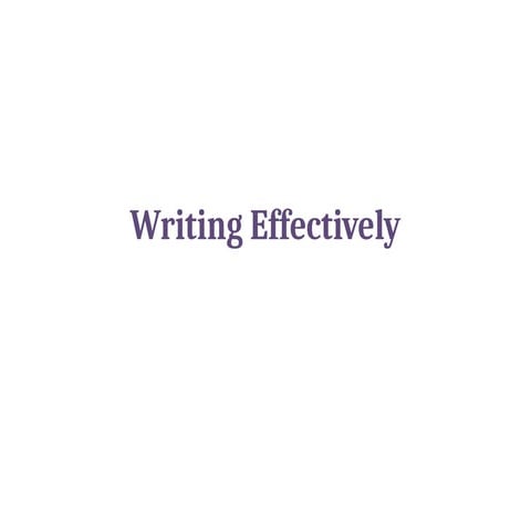 Writing Effectively.pptx Communication skills | PPT