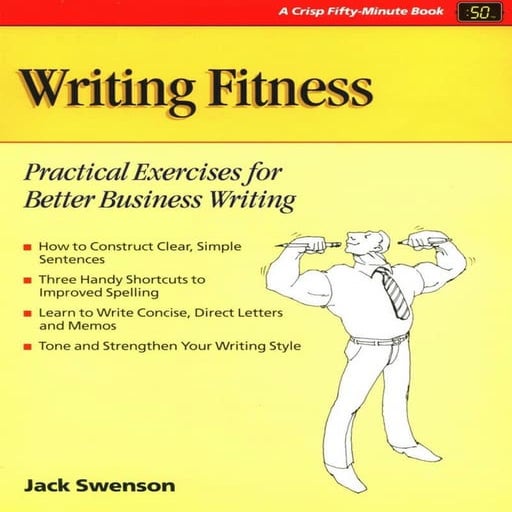Writing fitness practical exercises for better business writing | PDF