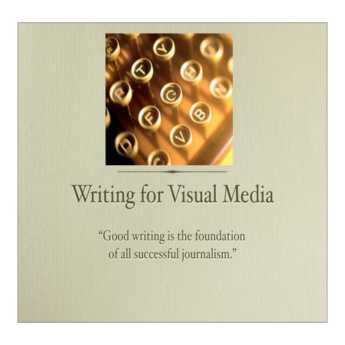 Writing for a visual media lecture 2 | PDF