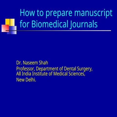 Publication route in Biomedical journals | PPT