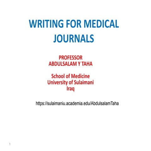 Writing for Medical Journals | PPTX | Publishing Industry | Industries