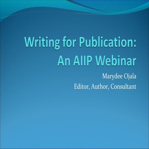 Writing for publication | PPT