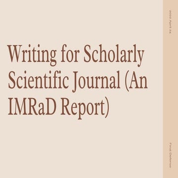 Writing for Scholarly Scientific Journal (An IMRaD Report).pdf ...